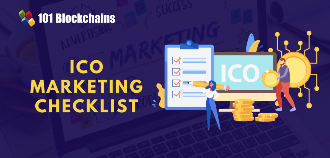 An ICO marketing checklist for your blockchain-cryptocurrency project