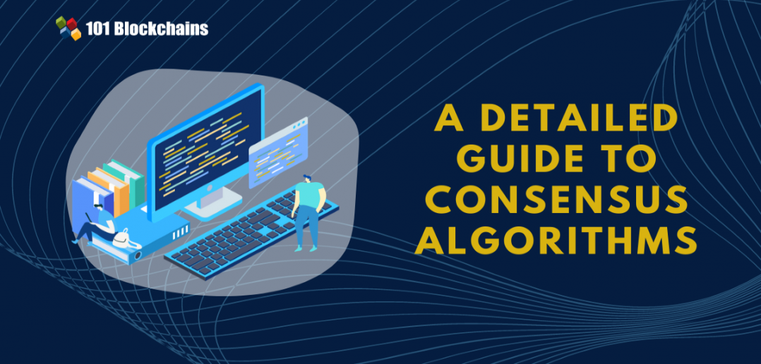 Consensus Algorithms The Root Of The Blockchain Technology 