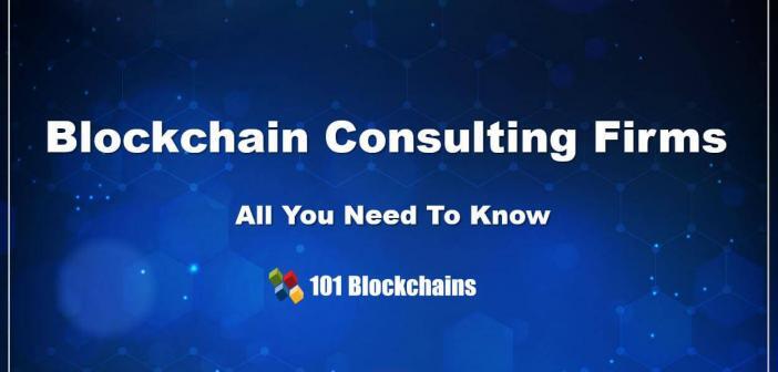 Blockchain Consulting Firms- All You Need To Know