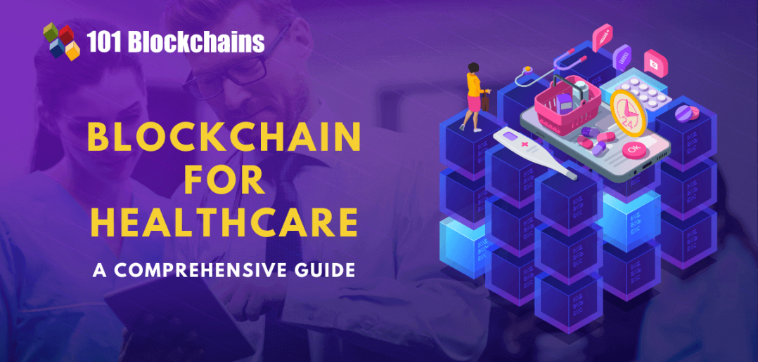 Blockchain For Healthcare: Use Cases And Applications