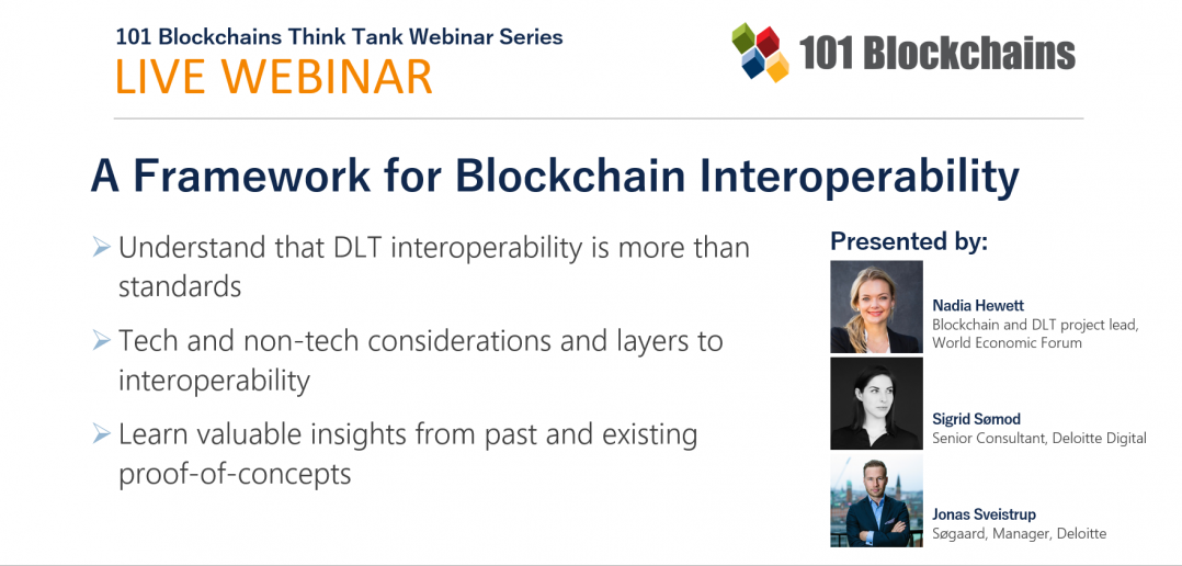 ON-DEMAND WEBINAR: A Framework for Blockchain Interoperability | 101 ...