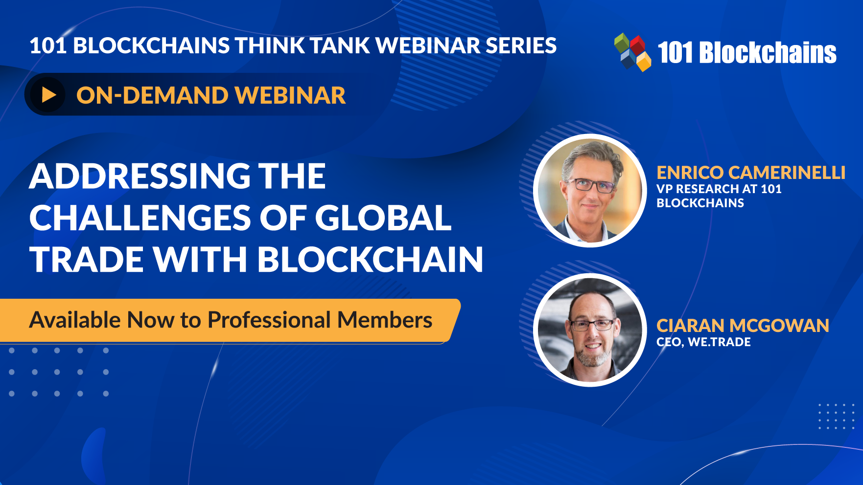 ON-DEMAND WEBINAR: Addressing the challenges of global trade with blockchain - 101 Blockchains