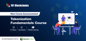 Announcement: The Tokenization Fundamentals Course Launched - 101 Blockchains