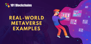 Understanding Metaverse by Real-World Examples
