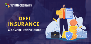 DeFi Insurance - Simply Explained - 101 Blockchains