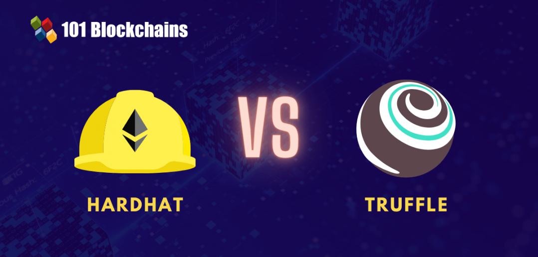 Hardhat Vs Truffle - Key Differences - 101 Blockchains