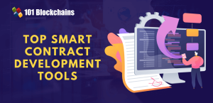 10 Best Tools for Smart Contract Development - 101 Blockchains