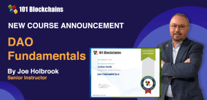 Announcement - DAO Fundamentals Course Launched - 101 Blockchains