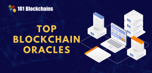 Top 10 Blockchain Oracles - 101 Blockchains