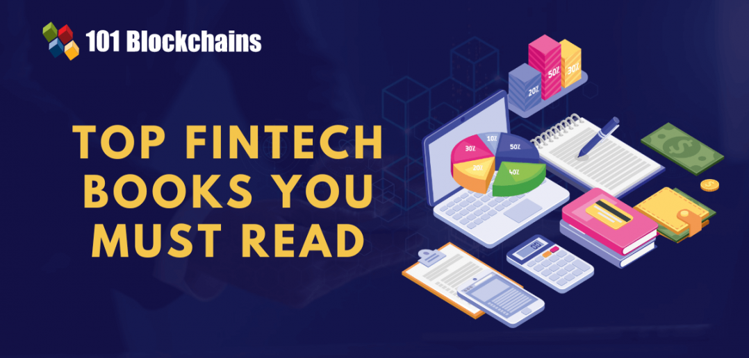 Top 5 FinTech Books You Must Read - 101 Blockchains