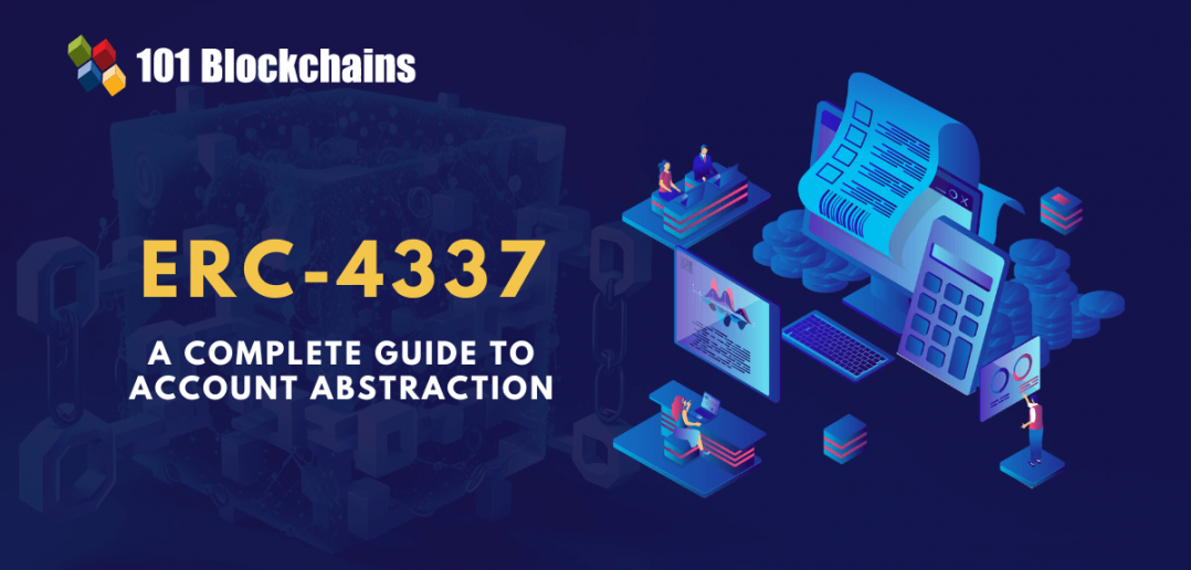 ERC-4337: A Complete Guide To Account Abstraction