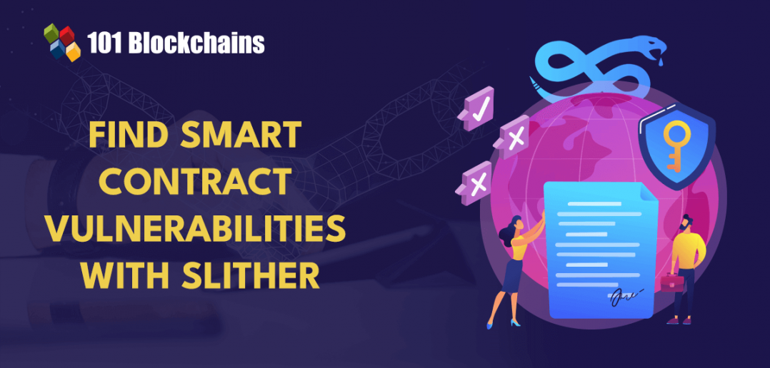 How to Find Smart Contract Vulnerabilities with Slither?