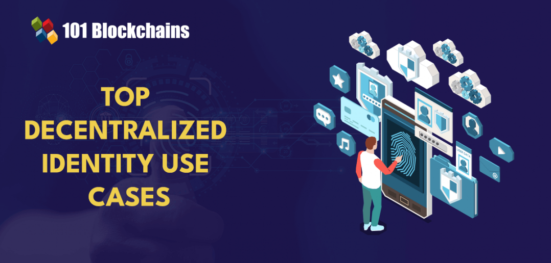 Most Popular Use Cases for Decentralized Identity
