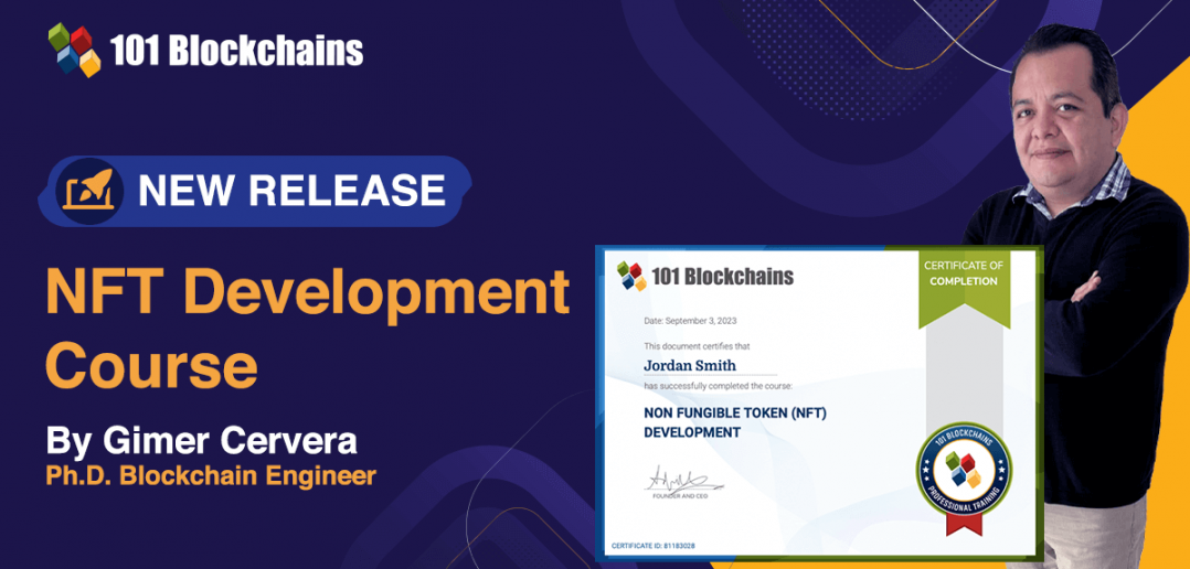 Announcement - NFT Development Course Launched - 101 Blockchains