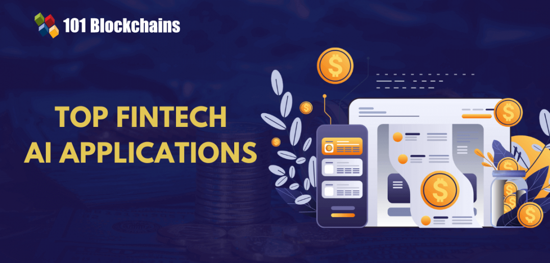 Top Fintech AI Applications - 101 Blockchains