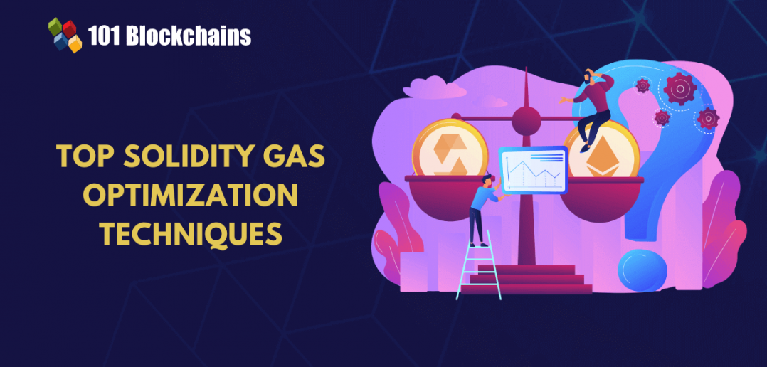 10 Advanced Solidity Gas Optimization Techniques - 101 Blockchains