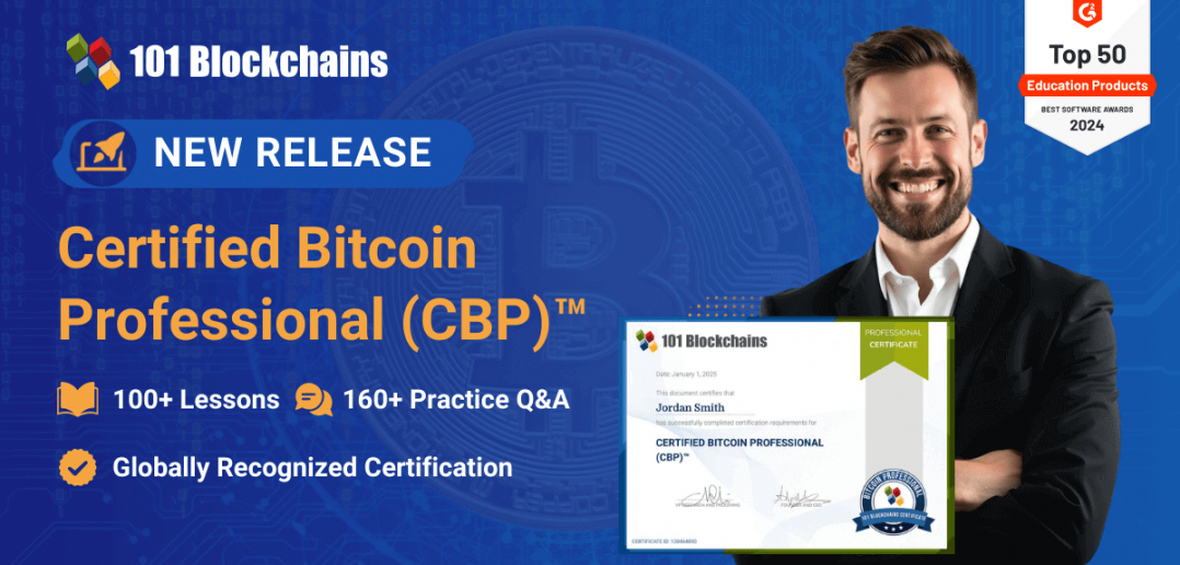 Announcement - Certified Bitcoin Professional (CBP)™ Certification Launched - 101 Blockchains